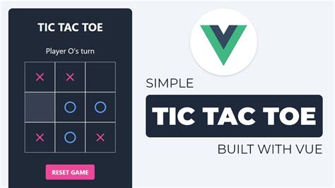 build a tic tac toe game with vue js tailwind css and vite in 2022 youtube