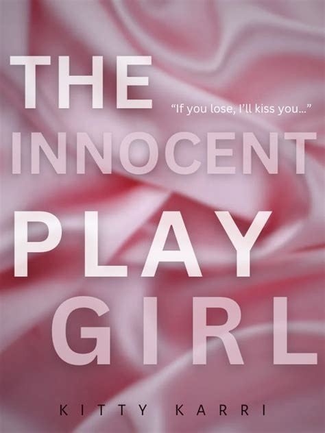 The Innocent Playgirl R Tagalog Dreame
