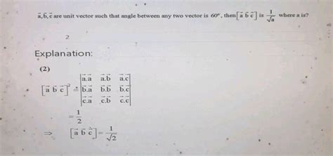 if vec b and vec c are mutually perpendicular unit vectors and vec a is any vector then vec a