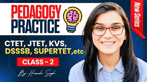 Pedagogy Practice Series For CTET DSSSB JTET HTET UTET Etc By