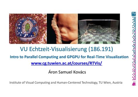 02 rtvis gpgpu cuda Áron samuel kovács intro to parallel computing and gpgpu for real time