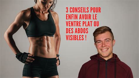 Comment Avoir Le Ventre Plat Des Abdos Visibles YouTube