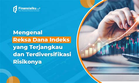 Investasi Reksa Dana Indeks Panduan Lengkap Dan Terperinci Fx Article