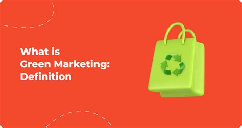 Qu Es El Marketing Verde Definici N Y Ejemplos Claspo Io