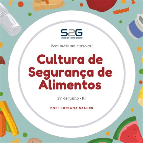 Cultura de Segurança de Alimentos Visão Técnica em Rio de Janeiro