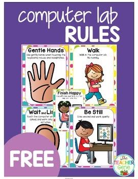 Computer Lab Rules Freebie By The Teacher Gene TPT