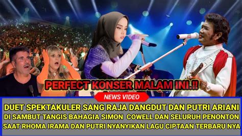 Mengejutkan Inilah Lagu Terbaru Ciptaan Rhoma Irama Putri Ariani