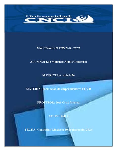 Formacion DE Emprendedores ACT 2 CNCI UNIVERSIDAD VIRTUAL CNCI ALUMNO