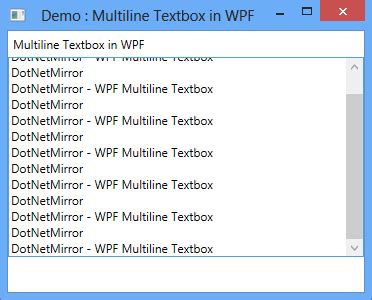 WPF Multiline Textbox Example DotNetMirror
