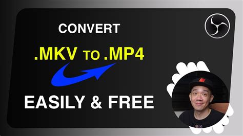 How To EASILY Convert Your MKV Files To MP4 Files For FREE Using OBS