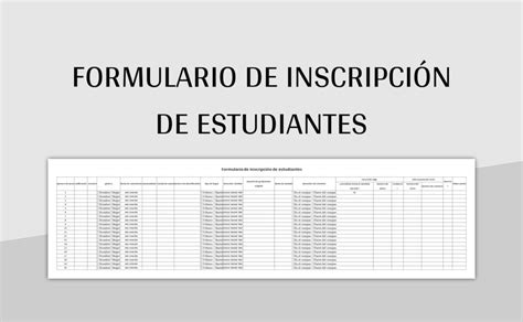 Plantilla de Formato Excel Formulario De Inscripción De Estudiantes y
