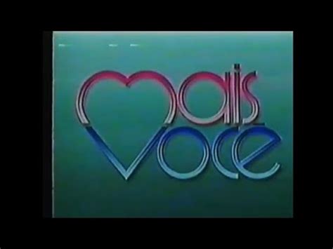Intervalos Mais Você Globo 08 10 2002 YouTube