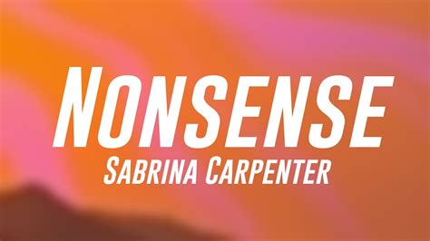 Nonsense Sabrina Carpenter Lyric Song YouTube