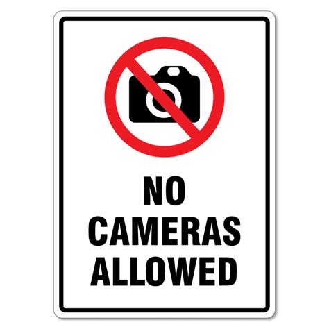 No Cameras Allowed Sign The Signmaker