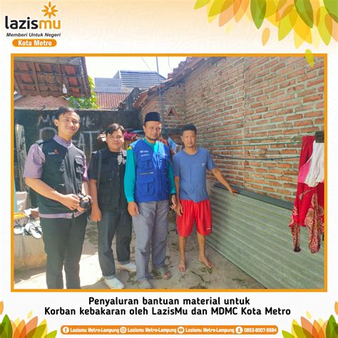 Kolaborasi LazisMu Dan MDMC Kota Metro Salurkan Bantuan Program Benah