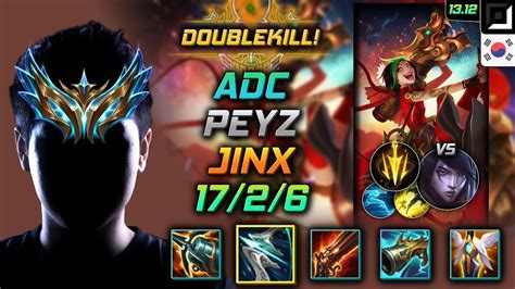 Jinx Adc Build Peyz Galeforce Lethal Tempo LOL KR Challenger Patch 13