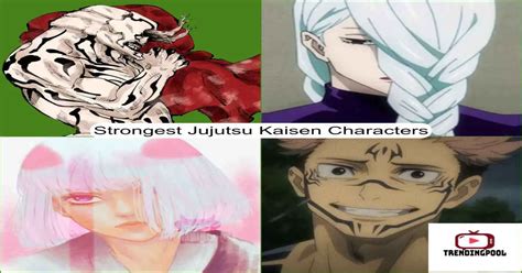 Top 30 Strongest Jujutsu Kaisen Characters Revealed
