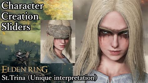 Elden Ring Character Creation St Trina Unique Interpretation Youtube