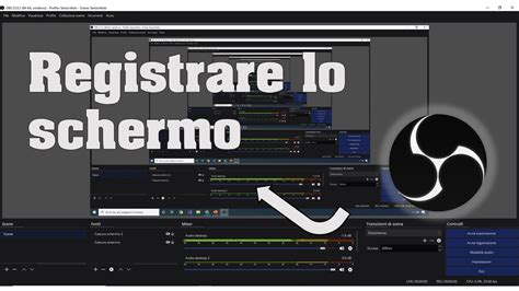Come Registrare Lo Schermo GRATIS Con OBS Tutorial 2020 YouTube