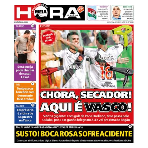 Capas de jornais destacam vitória do Vasco sobre o Cuiabá veja