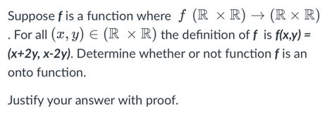 solved suppose f is a function where f r×r → r×r for all
