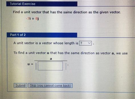 solved tutorial exercise find a unit vector that has the