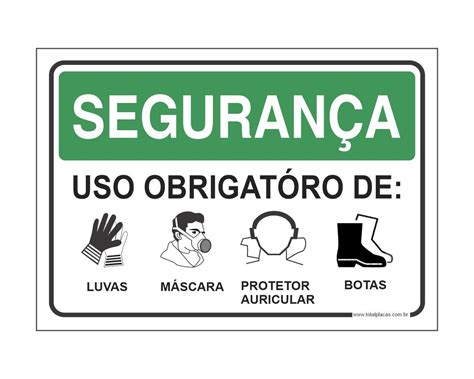 Placas de Segurança Uso de EPI s Total Placas