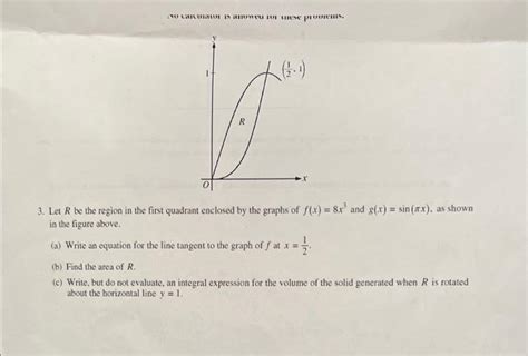 solved 3 let r be the region in the first quadrant enclosed