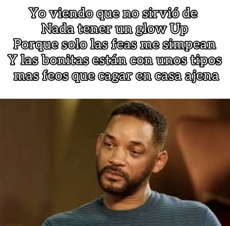 En ese momento sientes que desperdiciaste tú tiempo Meme subido por J