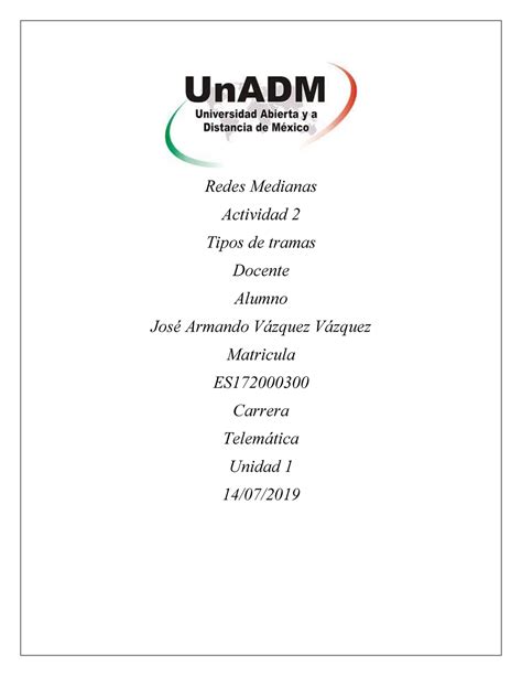 KREM U1 A2 JOVV Tareas De Clase Redes Medianas Actividad 2 Tipos De