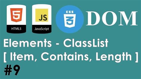09 javascript html css dom elements classlist [ item contains length ] darija youtube