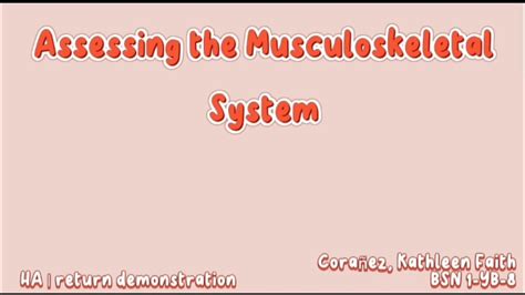 Musculoskeletal System Assessment Return Demonstration YouTube