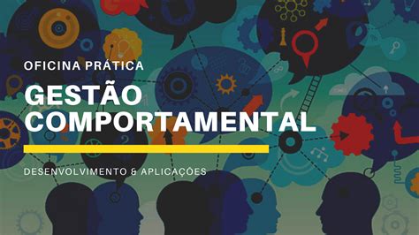 Gestão Comportamental Desenvolvimento e Aplicações Sympla