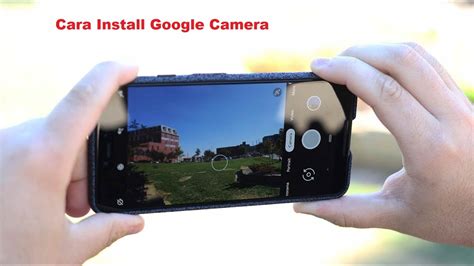 Cara Install GCam Google Camera Di Asus Zenfone Max Pro M1 No