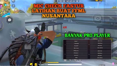 MIC CHECK FASTUR LATIHAN BUAT FFML NUSANTARA YouTube