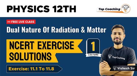 Dual Nature Of Radiation And Matter Ncert Exercise Solution Class