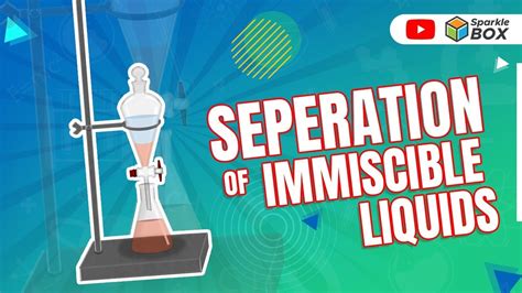 Separation Of Immiscible Liquids Grade 9 Science Experiment