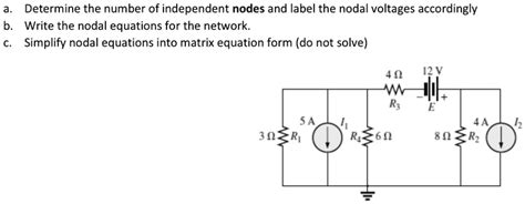 solved a determine the number of independent nodes and label the nodal voltages accordingly