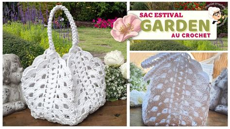 SAC GARDEN ELEGANT ET SPACIEUX TUTO CROCHET Facile Mamie Crochet