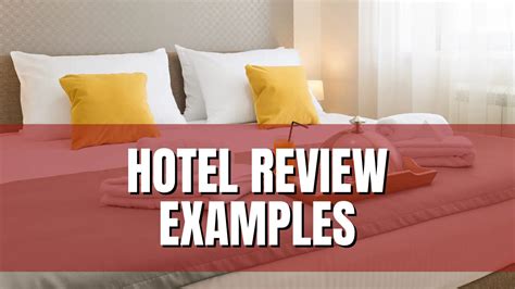 30 Hotel Review Examples To Copy Paste Eat Sleep Wander