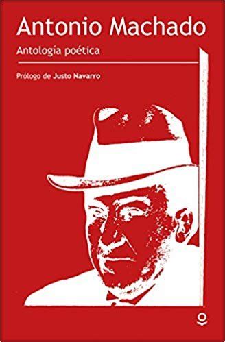 Antonio Machado Antología poética
