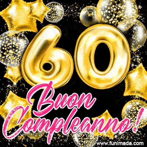 TOP 66 Nuove Auguri Per I 60 Anni Frasi Spiritose E 44 OFF
