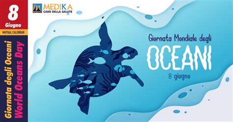 Giornata Mondiale Degli Oceani 8 Giugno News Mutualpass It