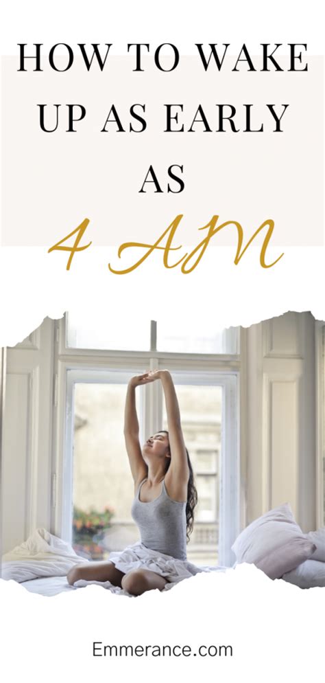 How To Wake Up As Early As Am Emmerance