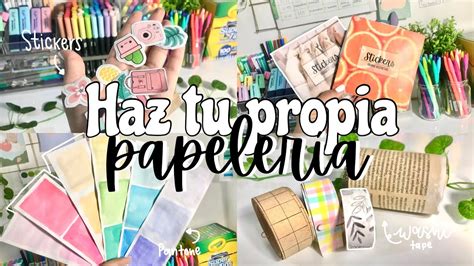 Haz Tu Propia Tu Propia Papeler A Casera Parte Youtube
