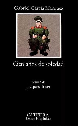 Cien A Os De Soledad Gabriel Garcia Marquez Cuotas Sin Inter S