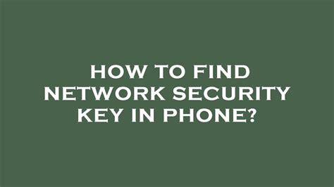 How To Find Network Security Key In Phone YouTube