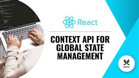 How To Use The React Context API For Global State Management