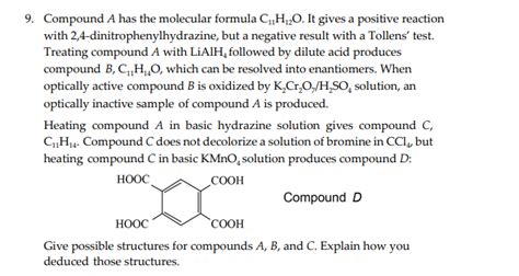 Solved 9 Compound A Has The Molecular Formula C H O It Chegg