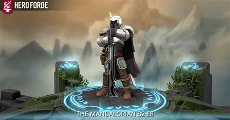 The Mandalorian S E Made With Hero Forge